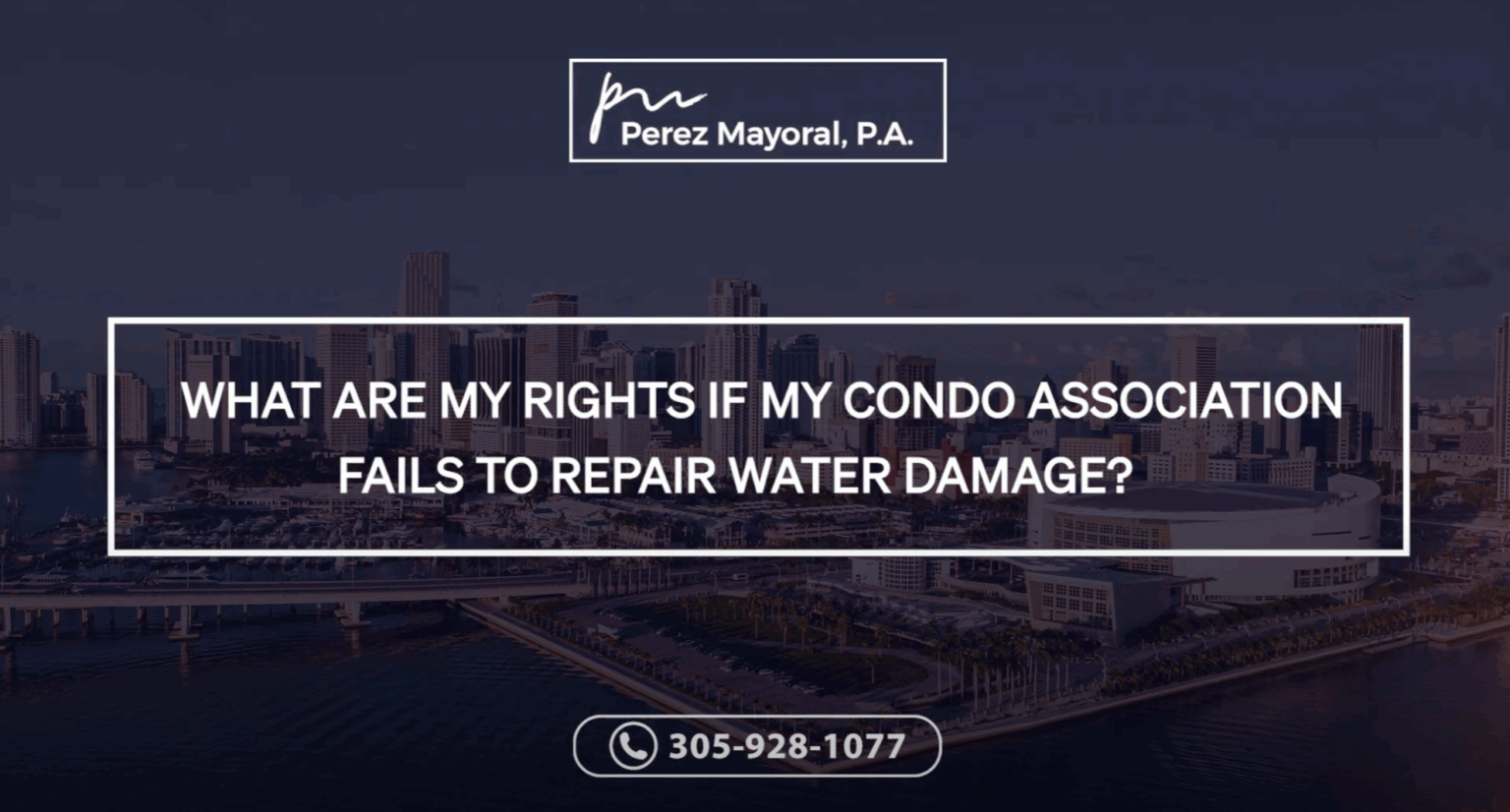 Florida HOA & Condo Lawyers | Perez Mayoral, P.A.